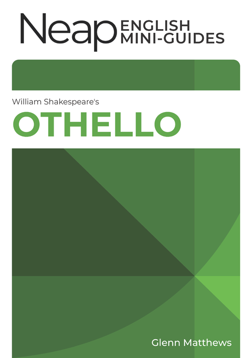 The Neap English Digital Mini Guide: Othello by William Shakespeare ...
