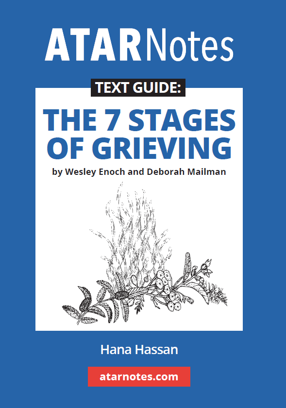 Text Guide: The 7 Stages of Grieving by Wesley Enoch and Deborah Mailm ...