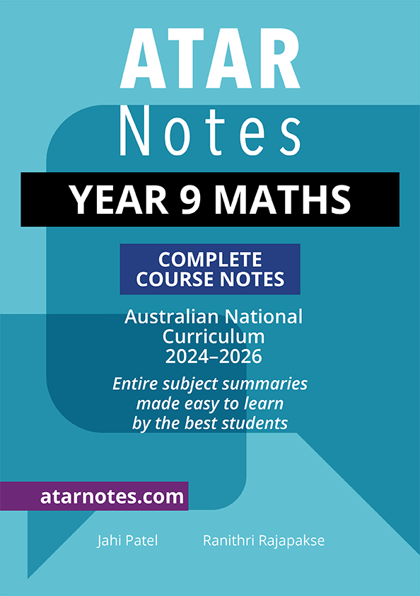 ATAR Notes Year 9 Maths Complete Course Notes (2024-2026)