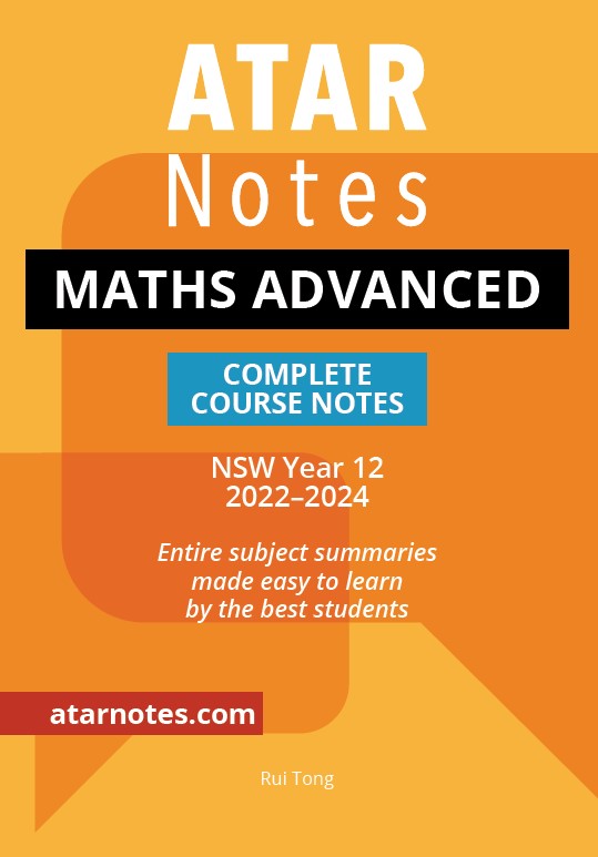 ATAR Notes HSC Year 12 Mathematics Advanced Complete Course Notes